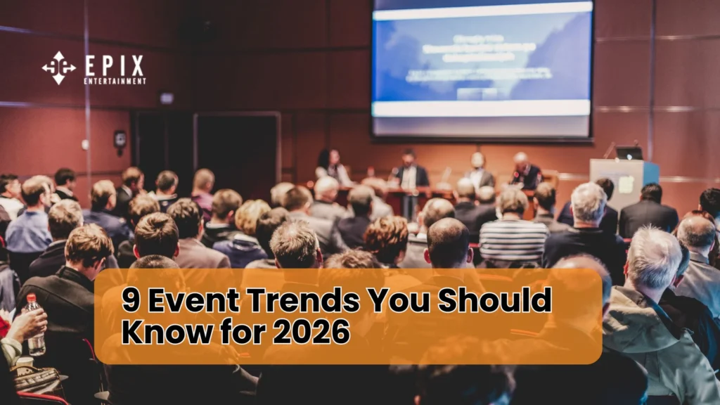 9 Corporate Event Trends in 2026
